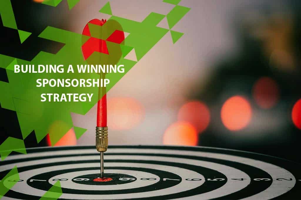 BUILDING A WINNING SPONSORSHIP STRATEGY - CHARGE | Sponsorship Agency